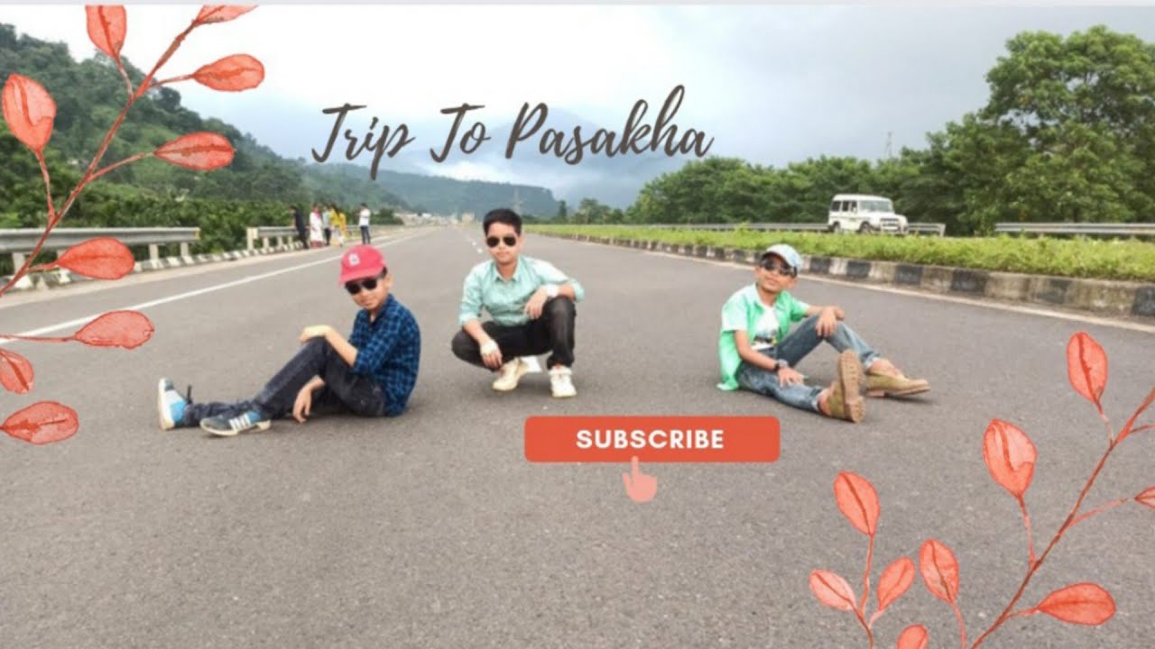 Trip To Pasakha || Way To Pasakha Bhutan || Nature Video || #Pasakha # ...
