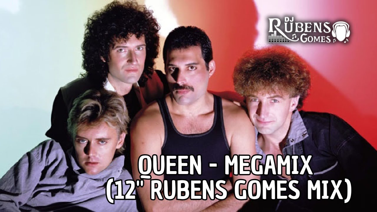 Queen - Megamix (12'' Rubens Gomes Mix) - YouTube
