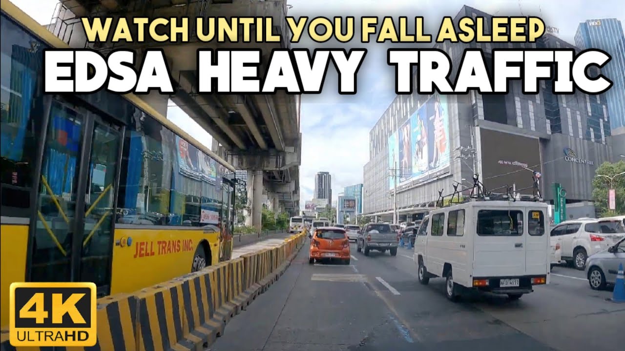 EDSA NORTHBOUND DRIVING TOUR 4K | Heavy Traffic Experience in Metro ...