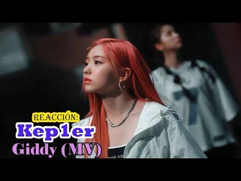 REACCIÓN: Kep1er _ Giddy (MV) - YouTube