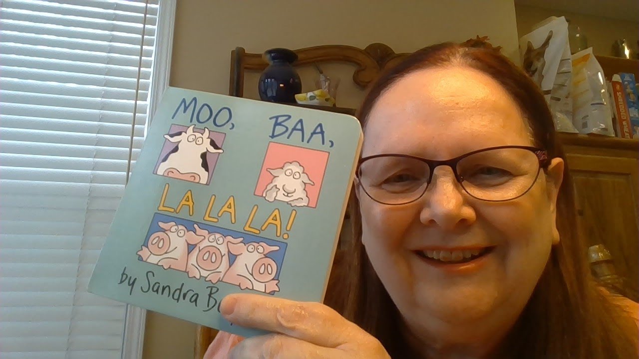 Reading "Moo, Baa, Lalala", written by Sandra Boynton - YouTube