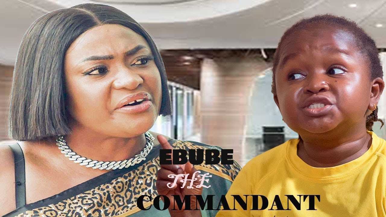 EBUBE THE COMMANDANT [LIZZY GOLD, OLUEBUBE OBIO, SHANTEL IGWE, Latest ...