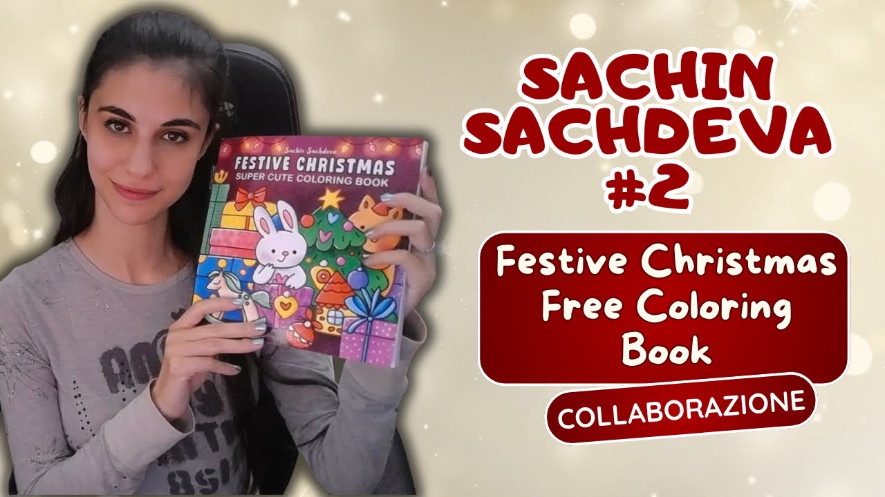 #78 COLORING BOOK: Festive Christmas - Sachin Sachdeva #2 - YouTube
