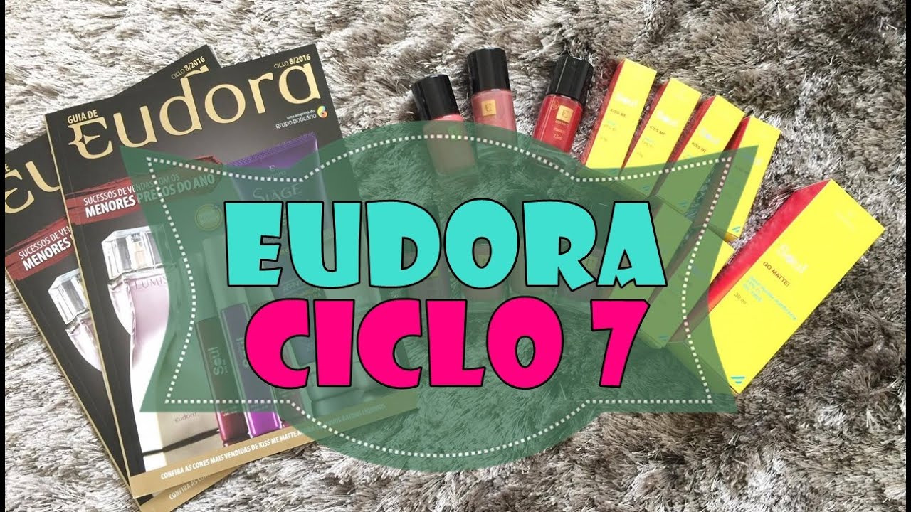 UNBOXING EUDORA CICLO 7 - YouTube