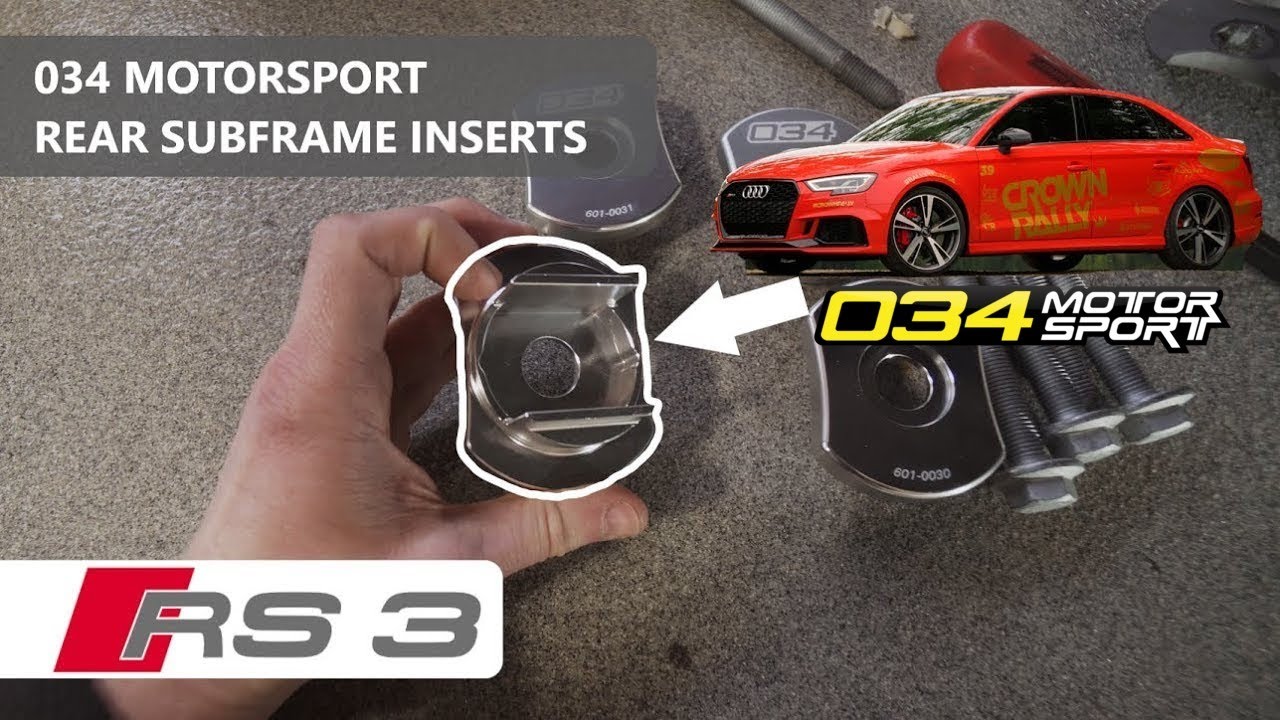 034 Motorsport Rear Subframe Inserts Audi A3/S3/RS3 8V - YouTube