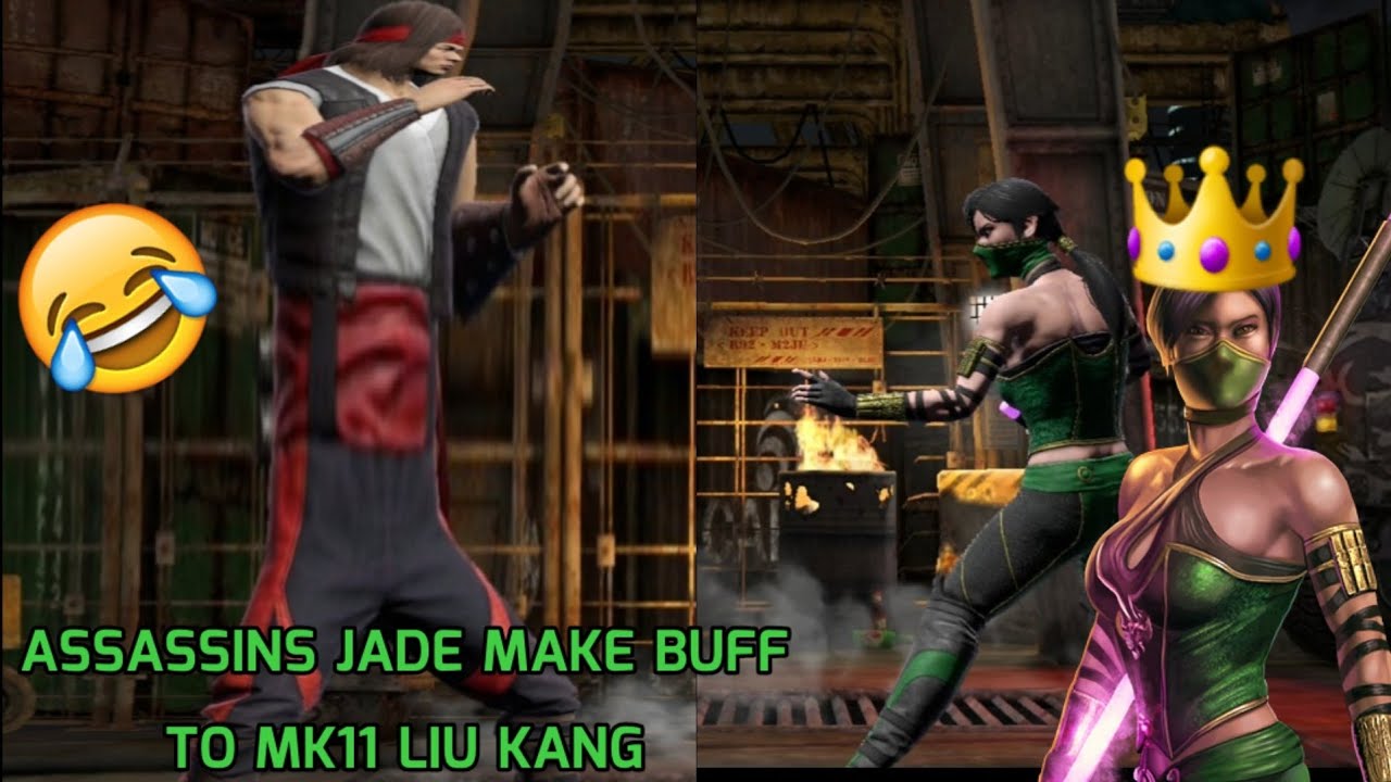 Assassins Jade Makes Buff To MK11 Liu Kang In MK Mobile😂😂🤣🤣 - YouTube