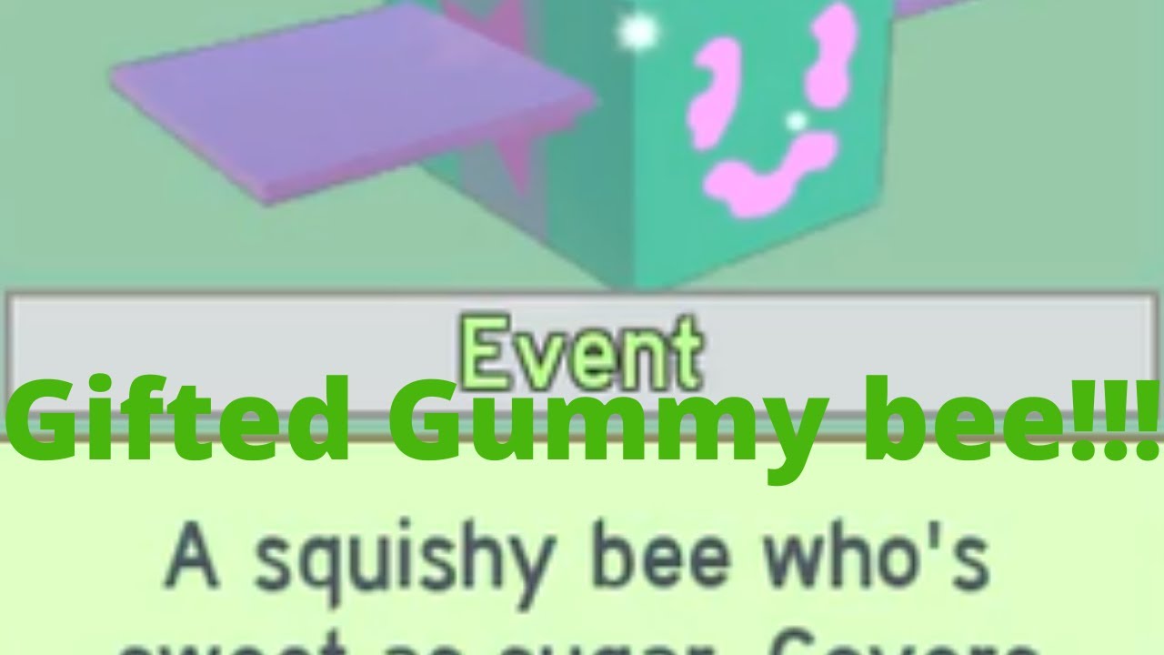 I got a gifted gummy bee is Bee swarm simulator. - YouTube