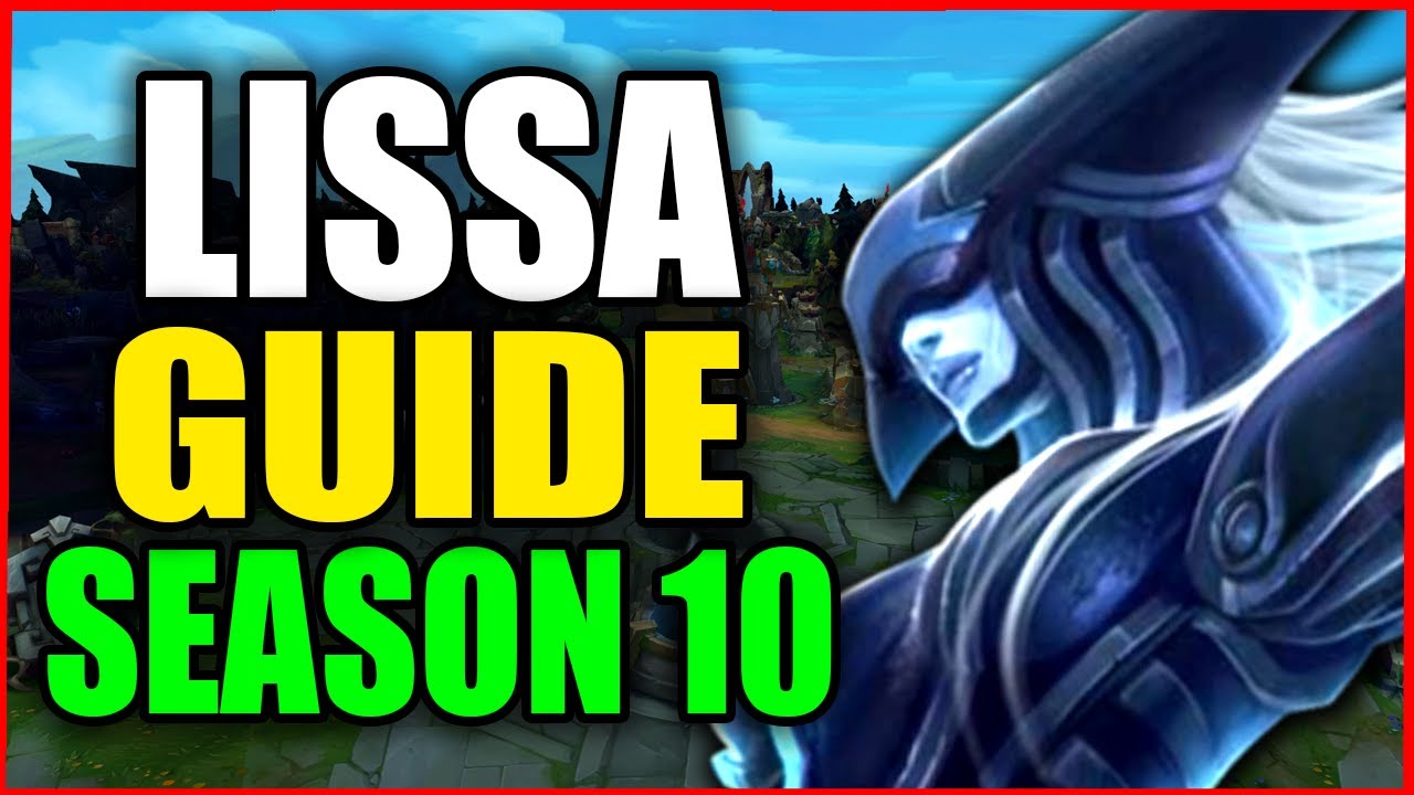 How to Play LISSANDRA for BEGINNERS (Best Build, Runes, Season 10) S10 ...