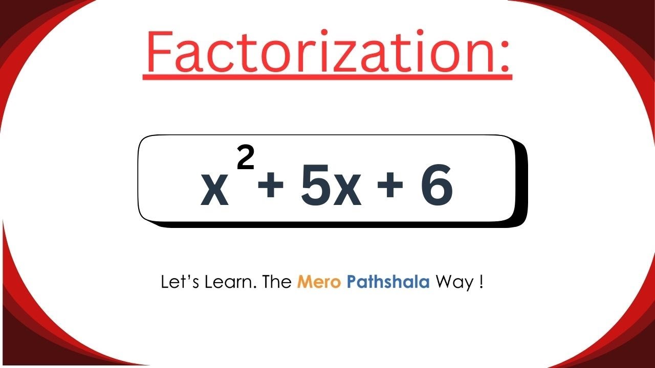 Factorization of Algebraic Expressions Class 8 | Factorization Method ...