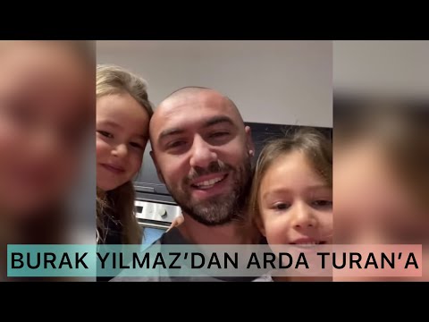 Burak Yılmaz | Arda Turan’a Doğum Günü Mesajı