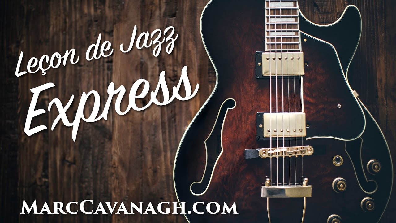 Leçon de Jazz Express No 1 - YouTube