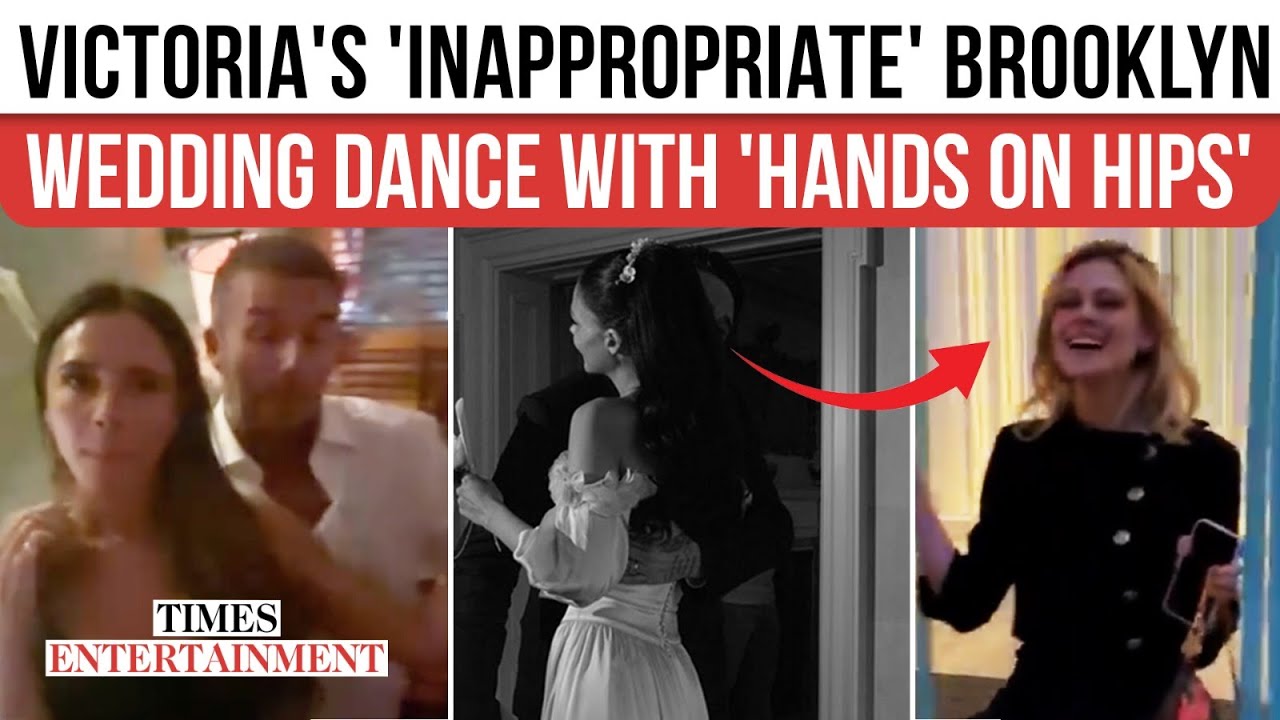 Victoria Beckham's 'Dirty' Dance At Brooklyn & Nicola Peltz Wedding ...