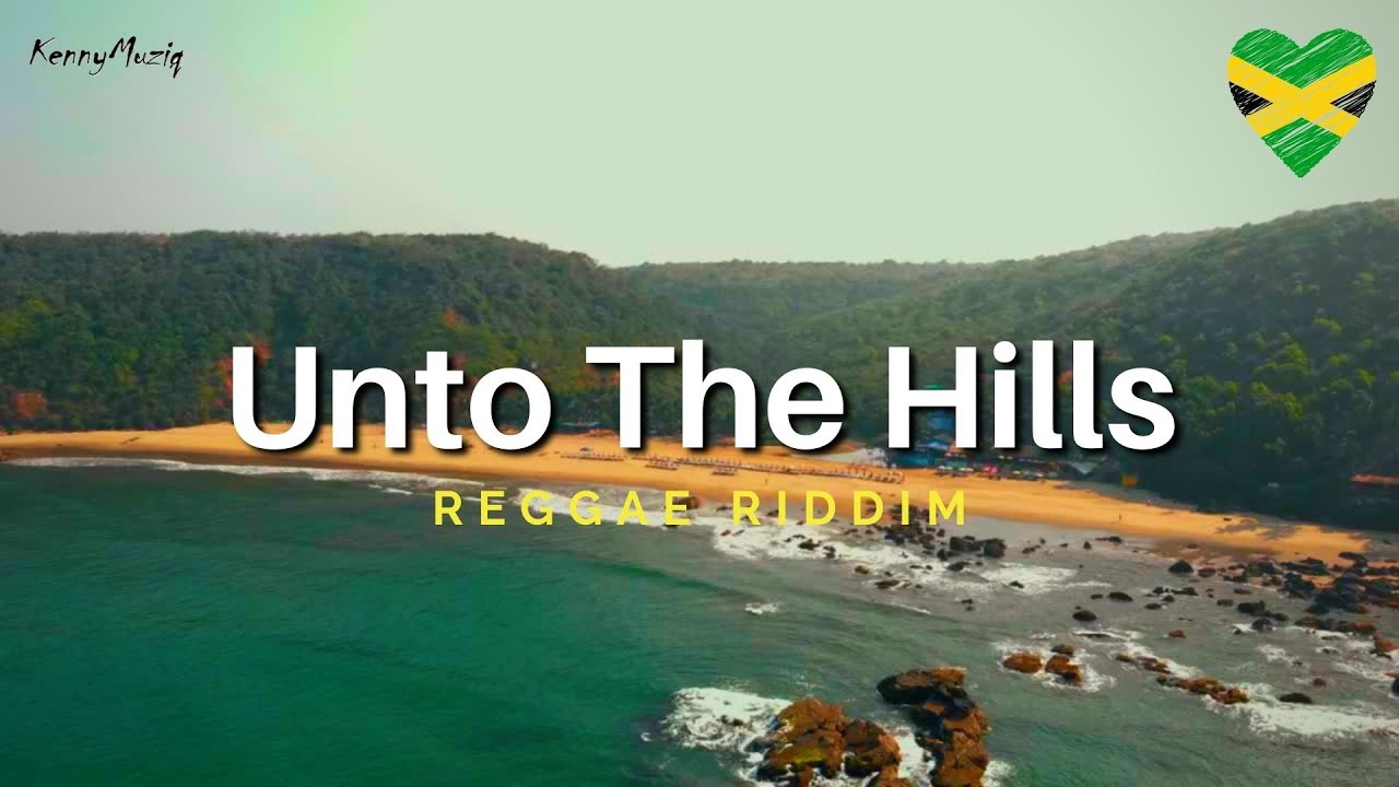 Reggae Beat - "Unto The Hills Riddim" | Christian Reggae Riddim ...