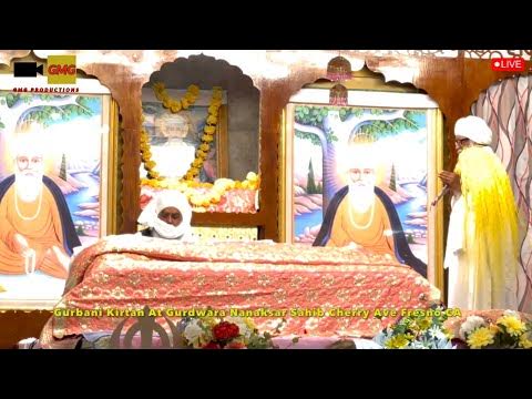 Gurbani Kirtan Gurdwara Nanaksar Sahib Cherry Ave Fresno CA - YouTube