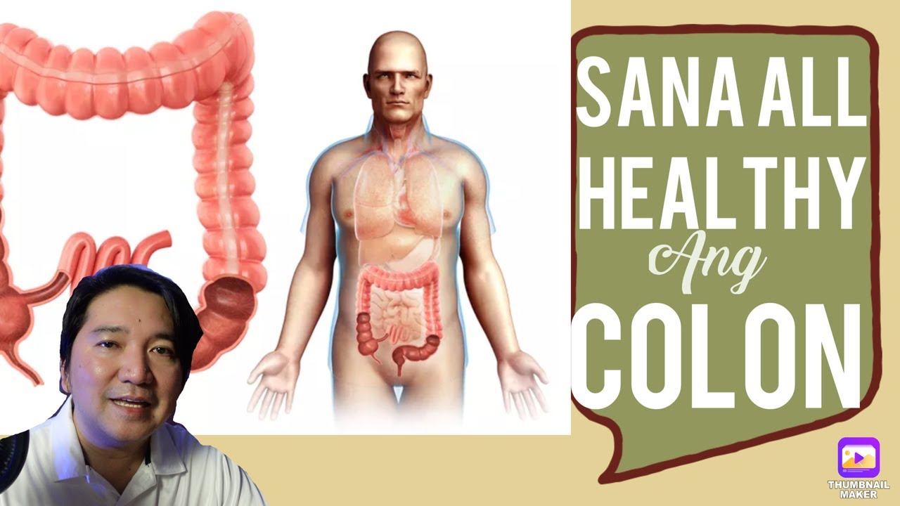 Diarrhea,Constipation,Colon cancer: SANA ALL HEALTHY ang COLON - YouTube