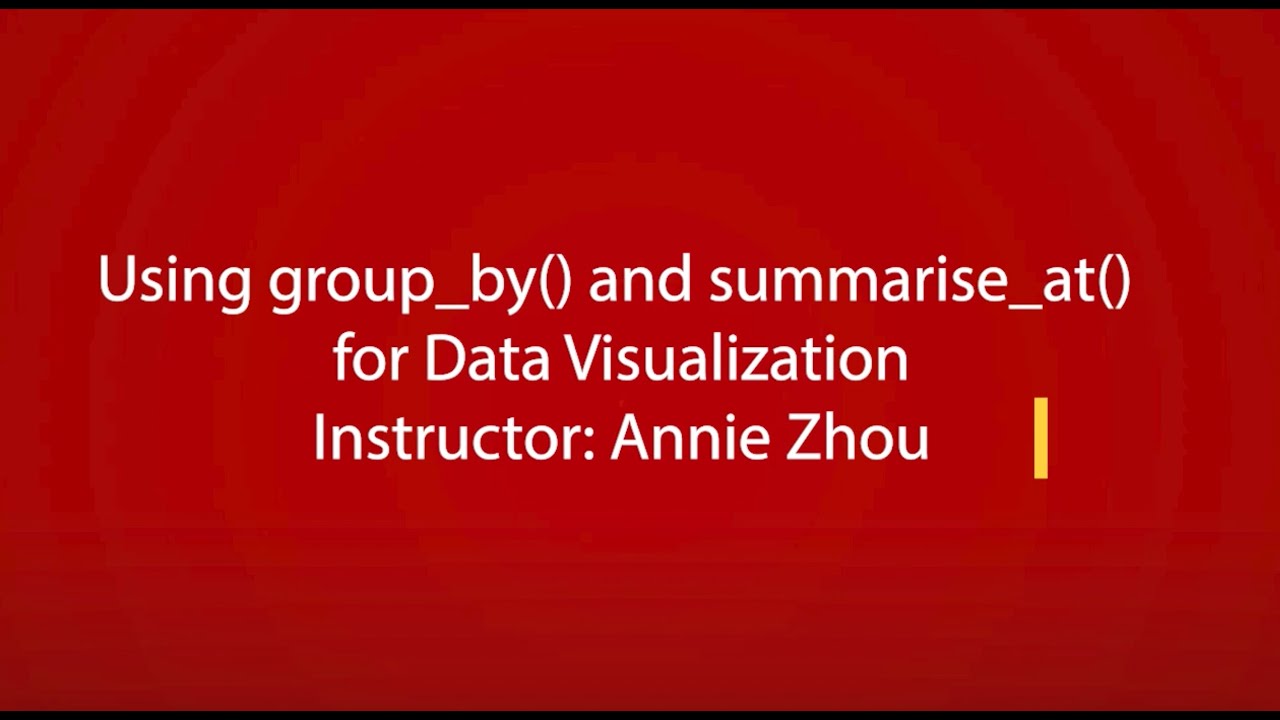 Using group_by() and summarise_at() for Data Visualization - YouTube