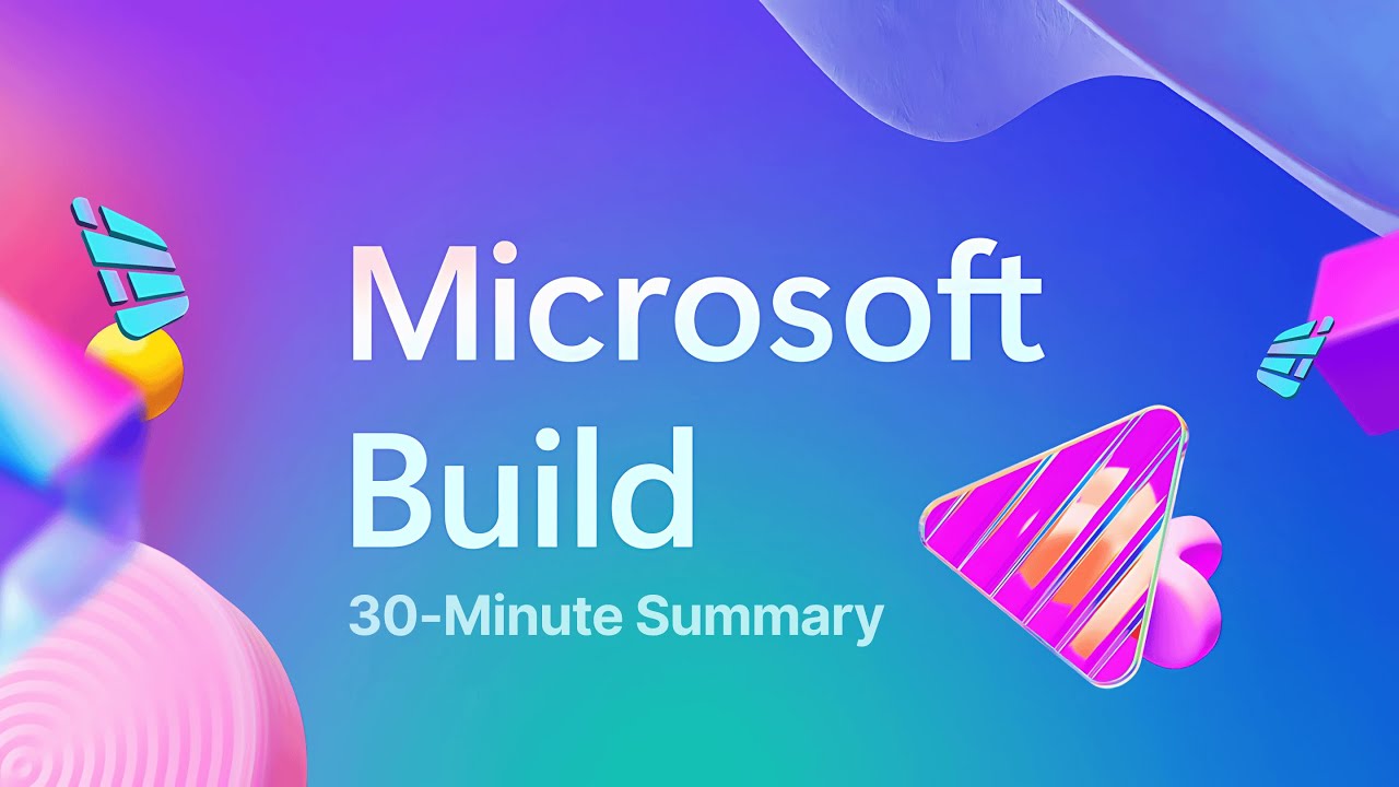Microsoft Build 2025 Highlights & Recap Digital Bricks AI - YouTube