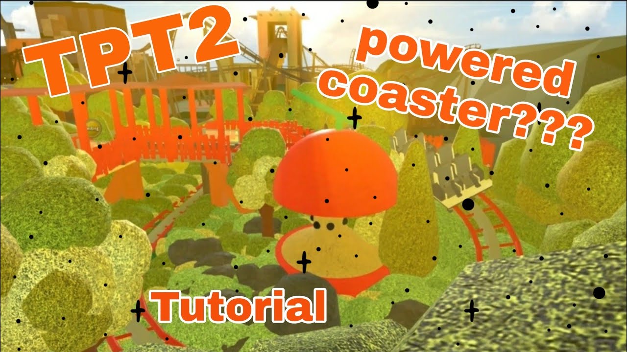 Tpt2 powered coaster tutorial themeparktycoon2 #roblox #tpt2 # ...