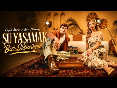Ragıb Narin & Ece Mumay ‘Şu Yaşamak Bizi Öldürüyor’