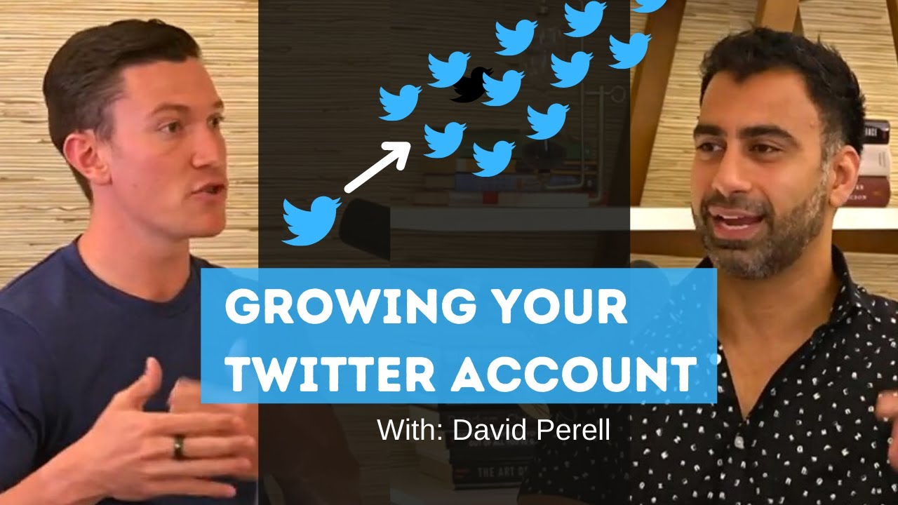David Perell - Writing, Growing on Twitter, and Running Cohorts (+ Live ...