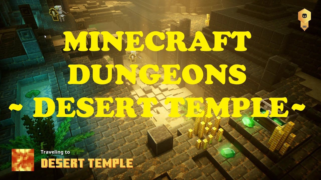 MINECRAFT DUNGEONS - DESERT TEMPLE - GAMEPLAY - YouTube