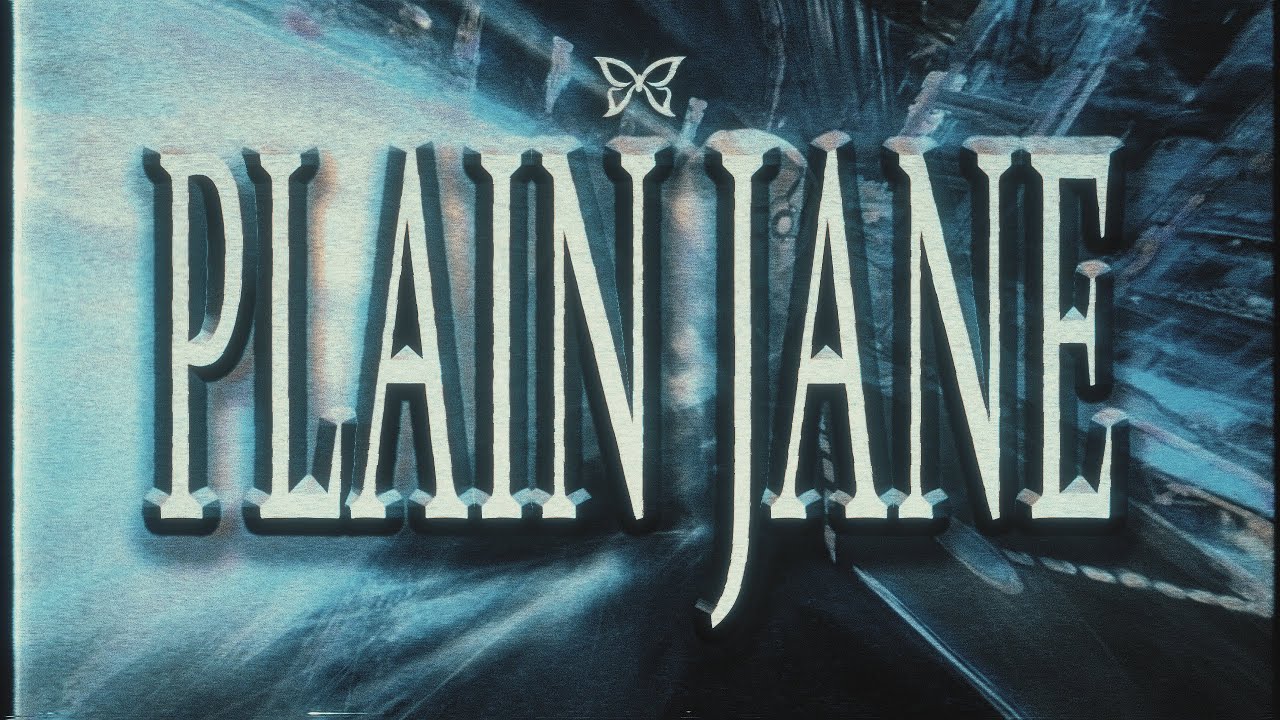 PLAIN JANE - YouTube