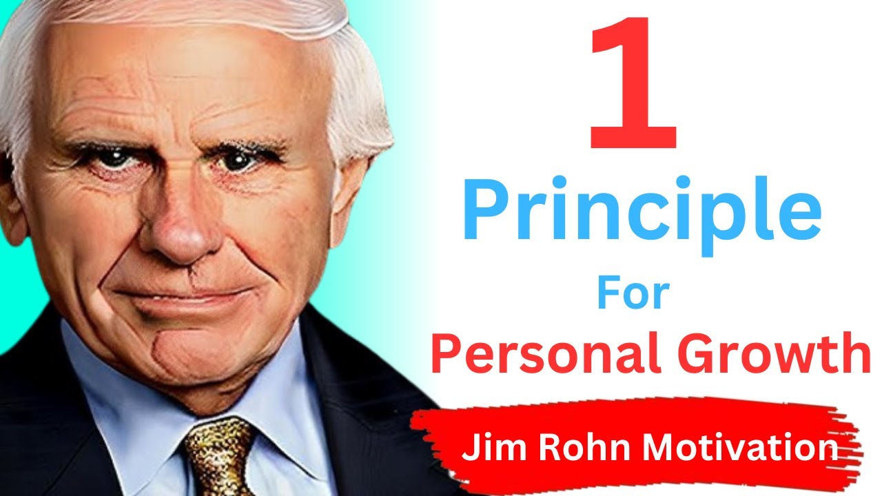 Principles of Self-Reliance and Personal Growth - Jim Rohn Motivation ...