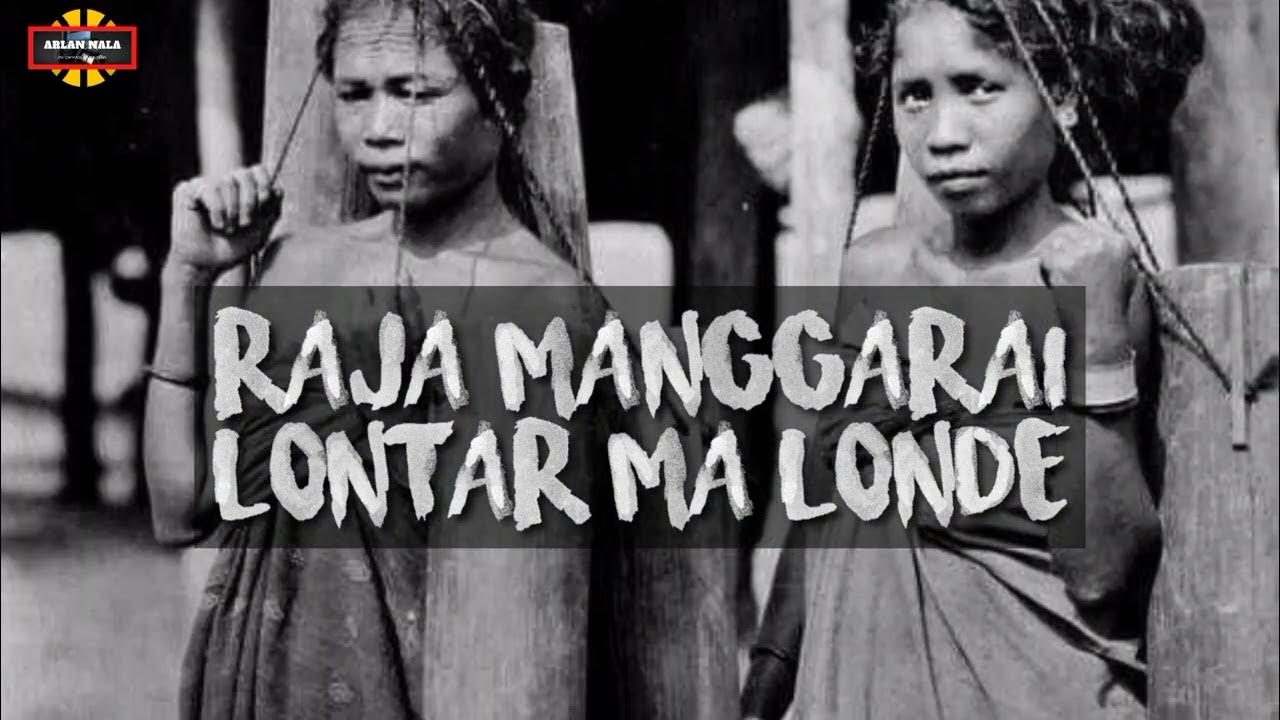 Sejarah Manggarai-Raja Lontar Melondek Bentuk 37 Kedaluan - YouTube