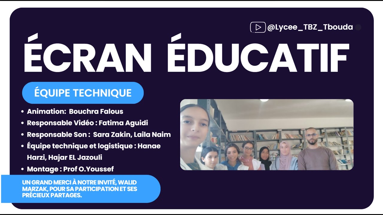 Écran Éducatif : Le soutien scolaire avec le Prof . Walid Marzak - YouTube