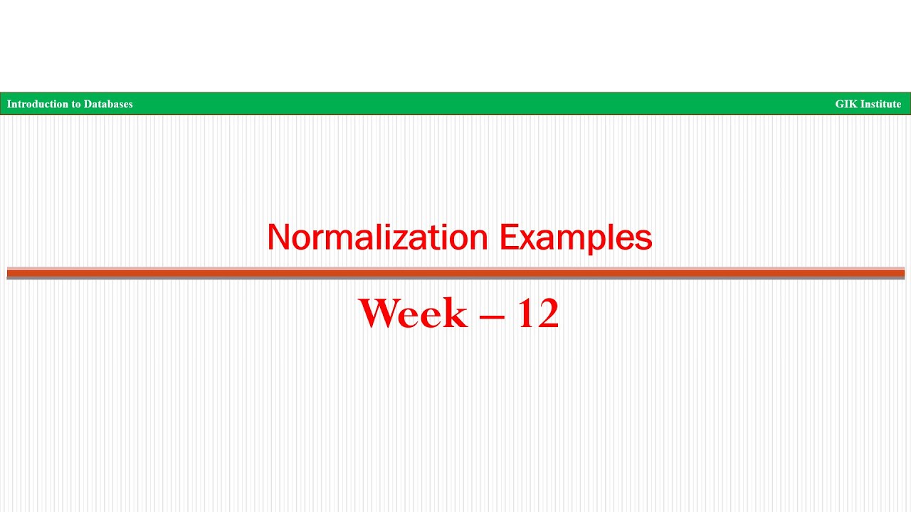 Advanced Normalization Examples - YouTube