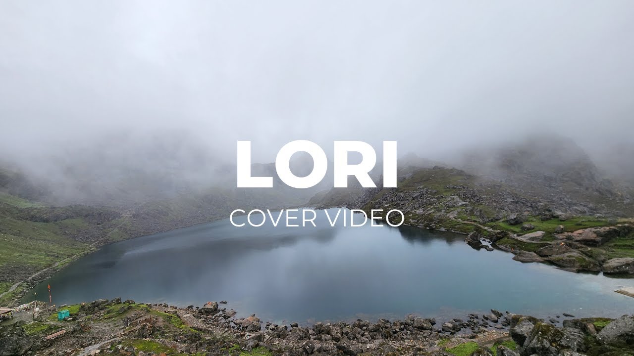 Lori song cover video | GOSAIKUNDA FULL JOURNEY | Sanjog Bhatta | - YouTube