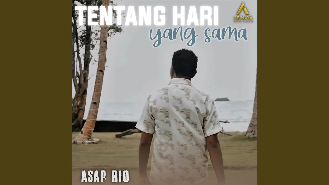 Tentang Hari Yang Sama - YouTube