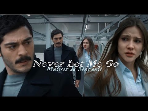 Mahur & Maraşlı - Never Let Me Go (Maraşlı)