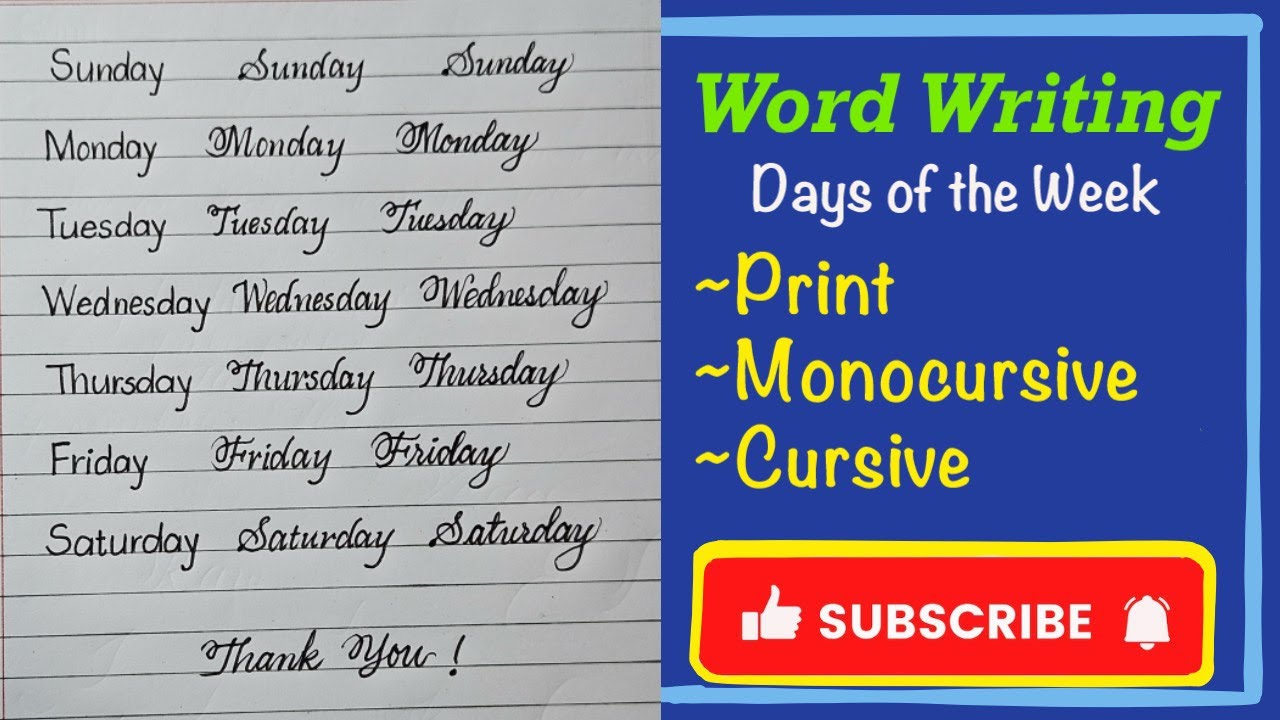 How to write name of the days in print,monocursive and cursive style ...