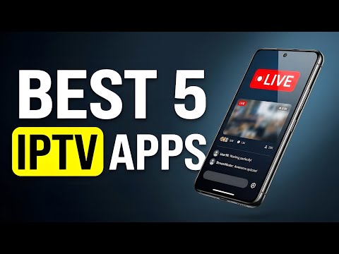 Top 5 Best IPTV Players for Android