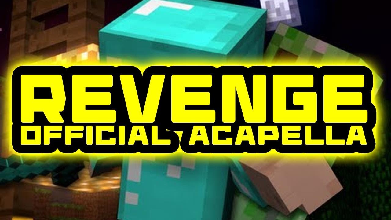 CaptainSparklez - Revenge (OFFICIAL Studio Acapella!) - YouTube