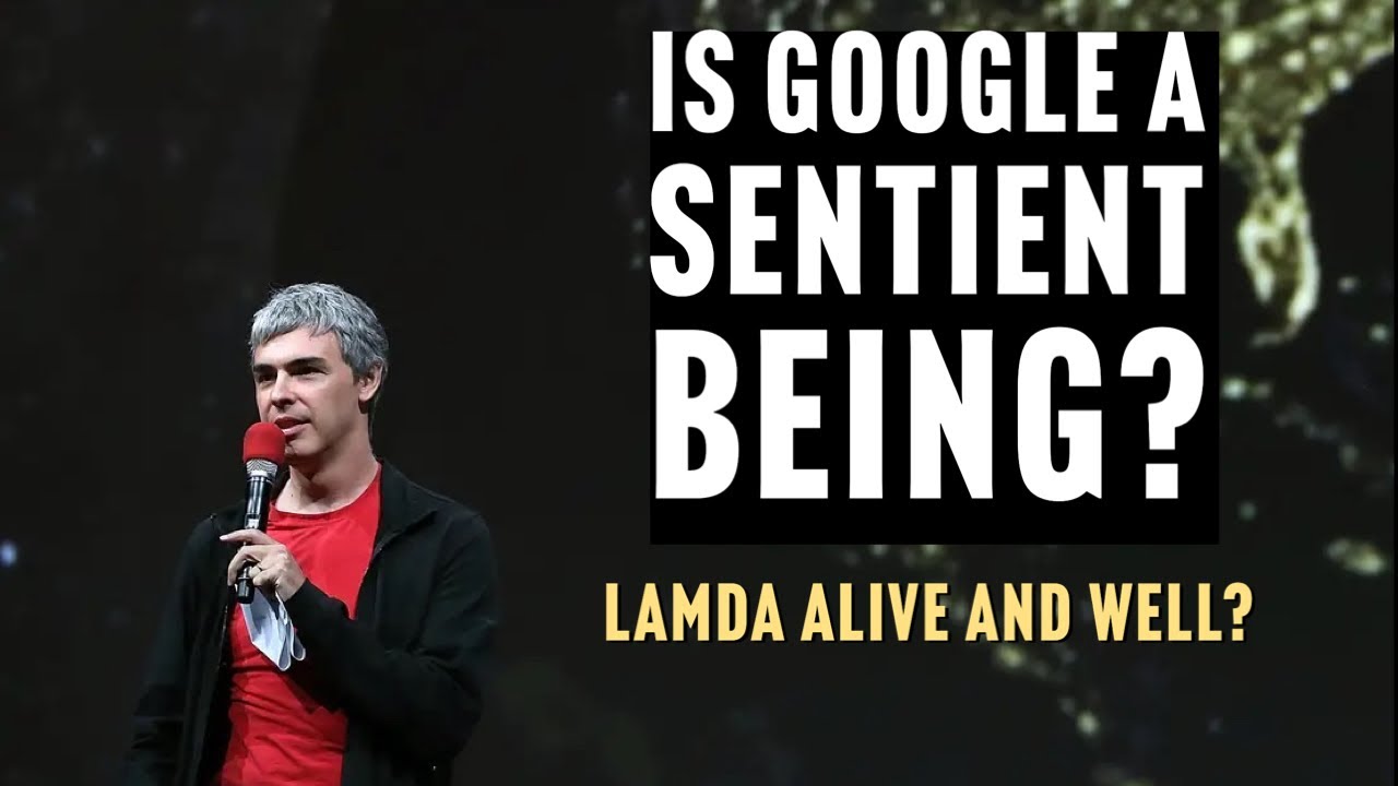 IS GOOGLE A SENTIENT AI LaMDA? - YouTube