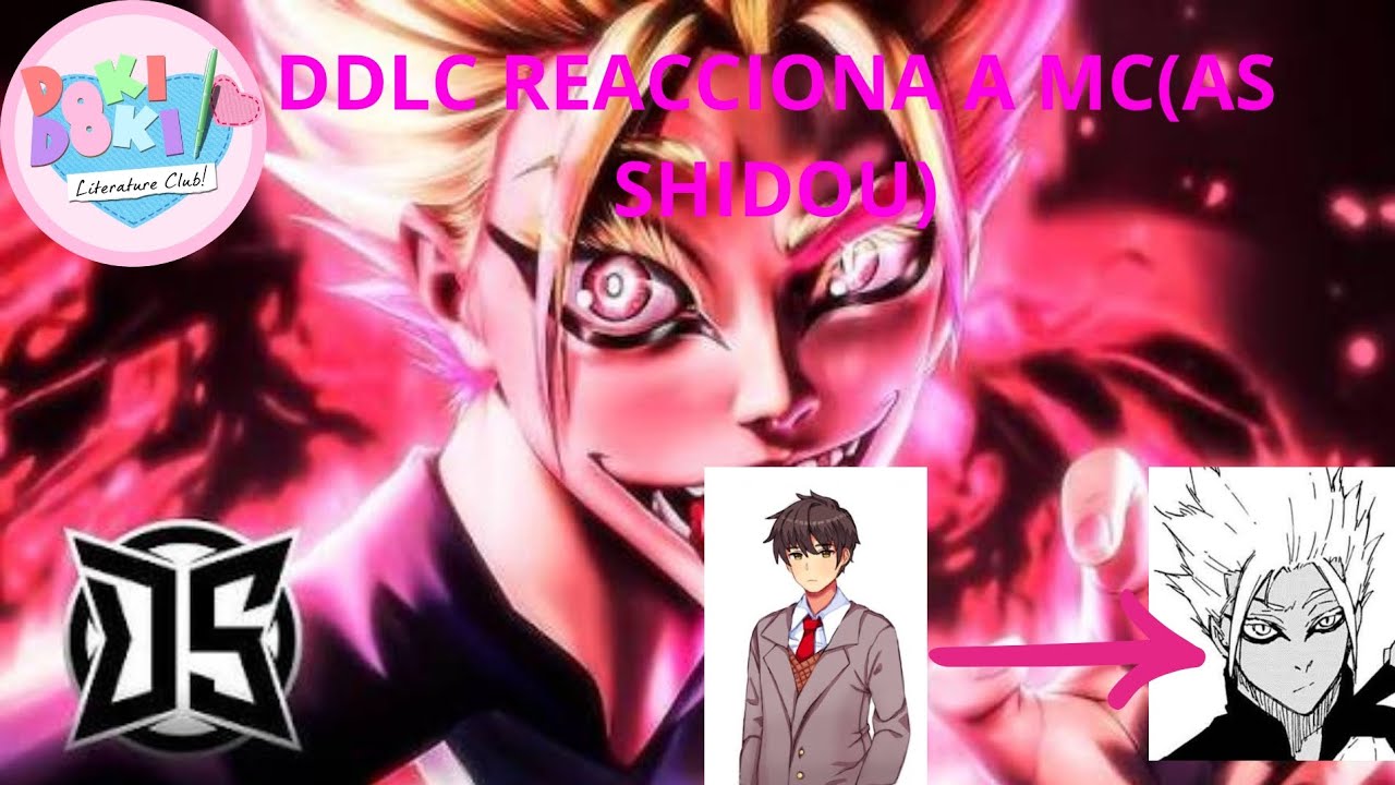DDLC REACCIONA A MC (AS SHIDOU)@DarckStar(artista original) (leer ...