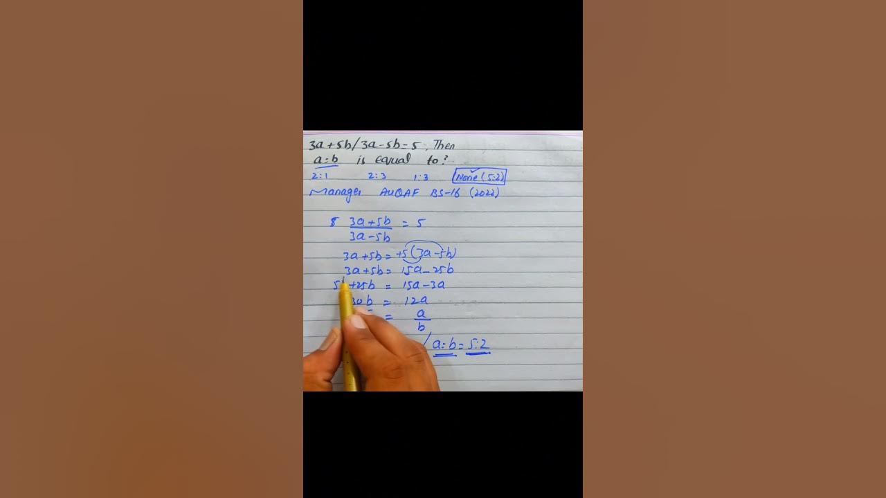 If 3a+5b/3a-5b=5,then a:b is equal to? | ppsc mcqs by prime academy ...