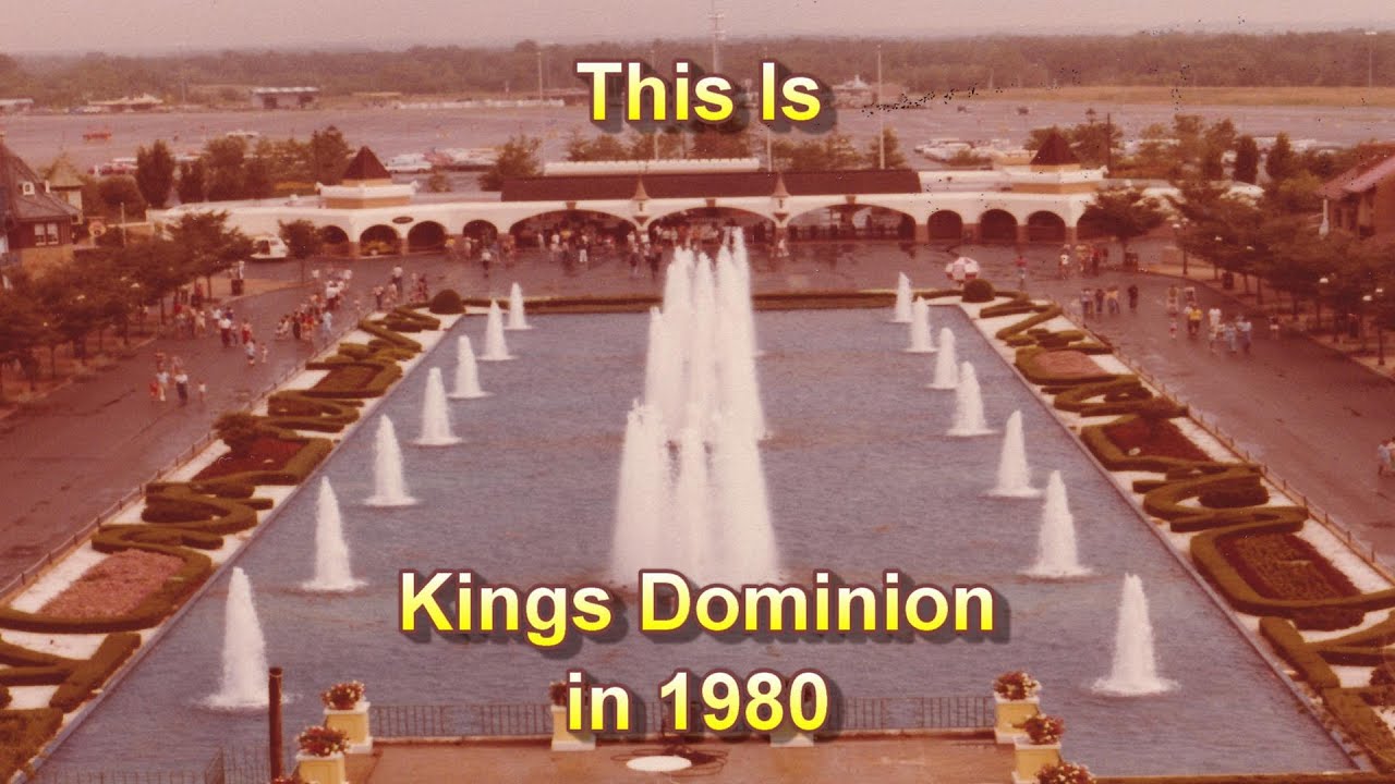 Take a Look at Kings Dominion in 1980 - YouTube