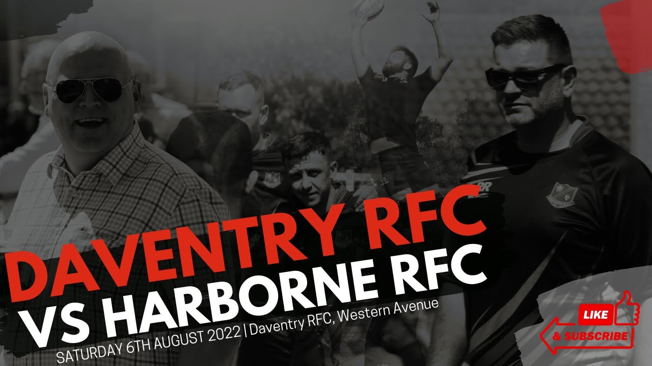 Daventry RFC vs Harborne Rugby Club | 6th August 2022 - YouTube