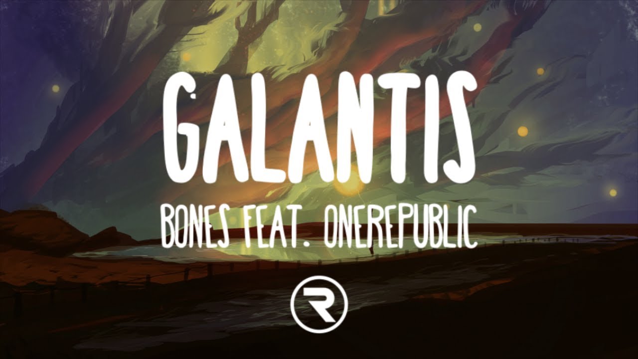 Galantis - Bones (Lyrics) Feat. OneRepublic - YouTube