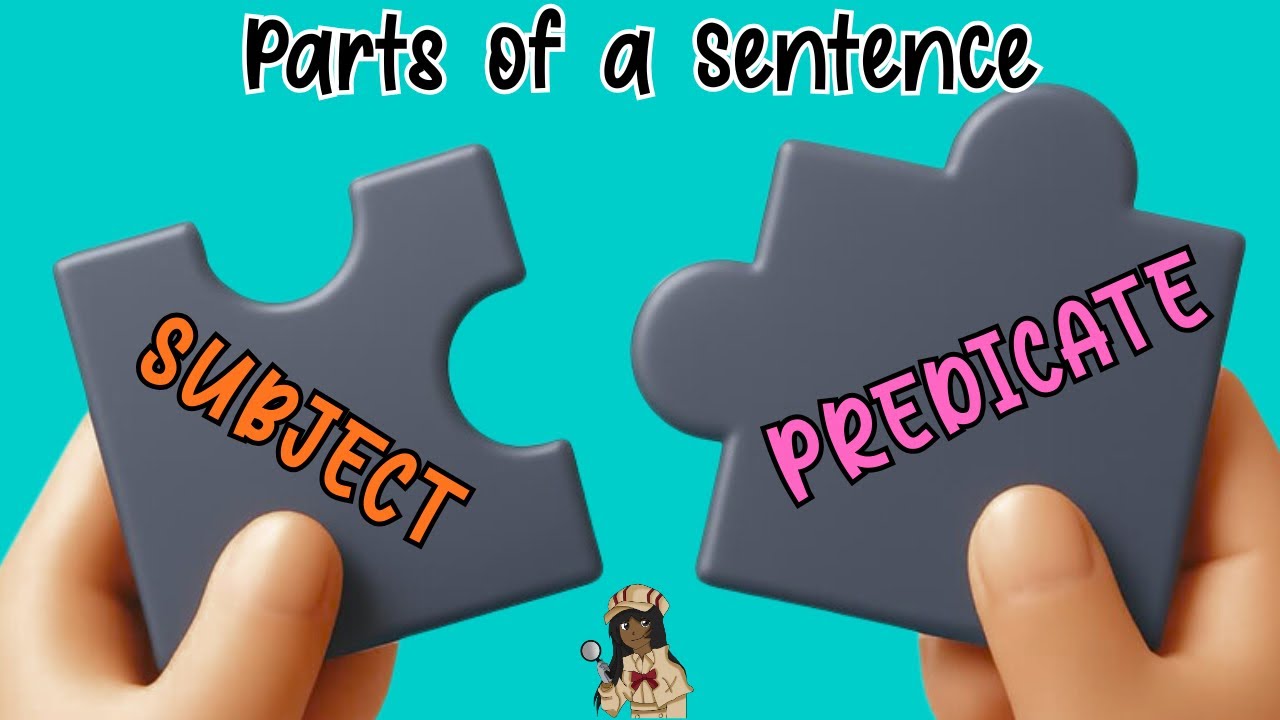 Subject and Predicate | English Grammar for Kids | Grades 2 - 4 - YouTube
