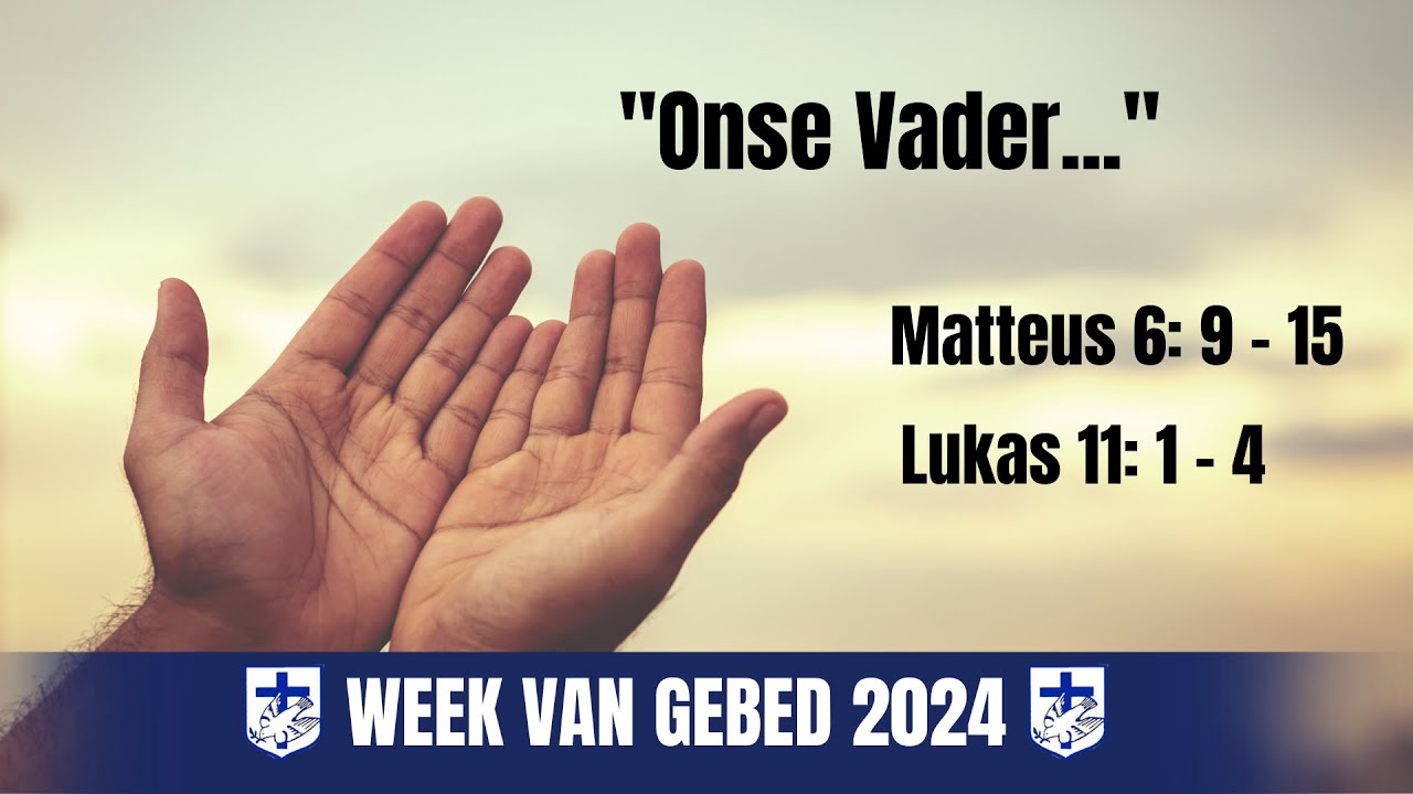 Week van Gebed 2024| "Onse Vader, wat in die Hemel is" Sr. Natasha ...