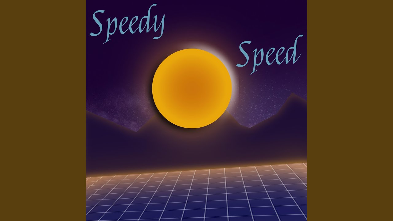 Speedy Speed - YouTube