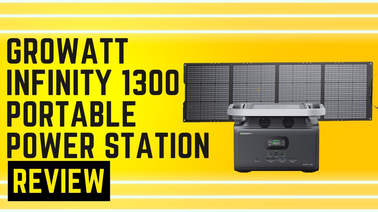 GROWATT INFINITY 1300 Portable Power Station With Solar Panel Review ...