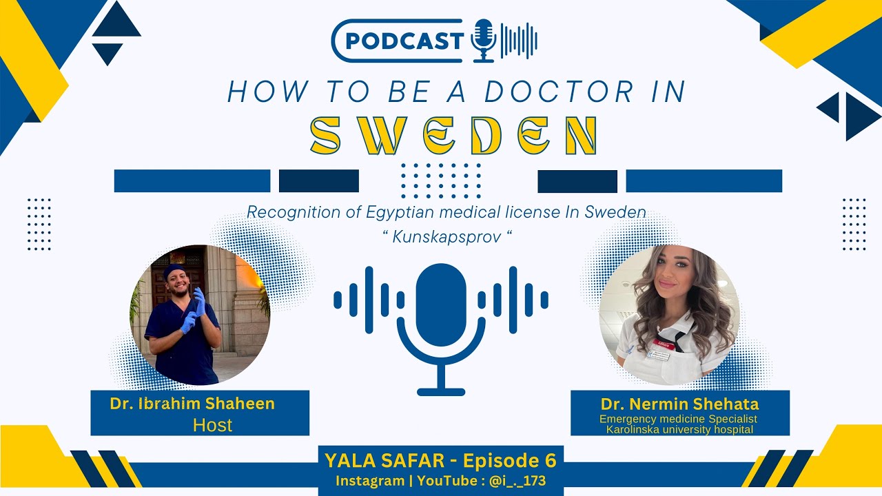 #6 How to be a doctor in Sweden ? Dr. Ibrahim with Dr. Nermin Shehata - Emergency Specialist ...