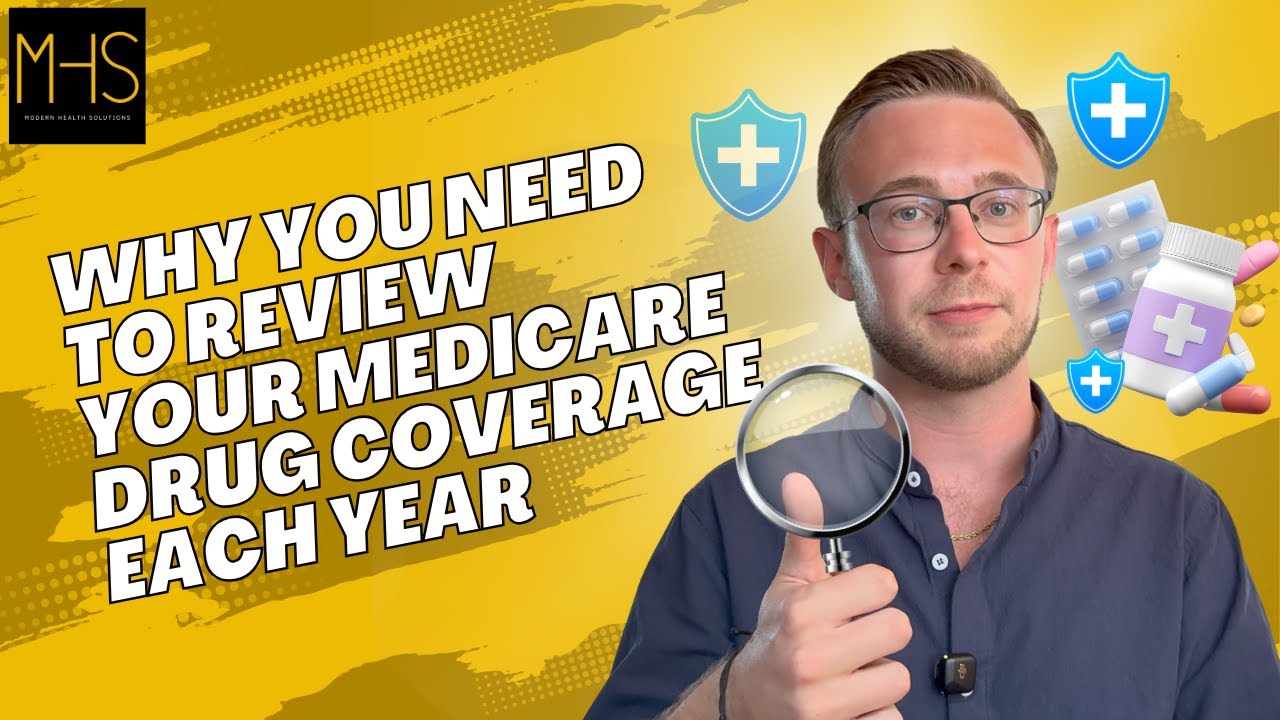 Why You Need to Review Your Medicare Drug Coverage Each Year 📆 - YouTube