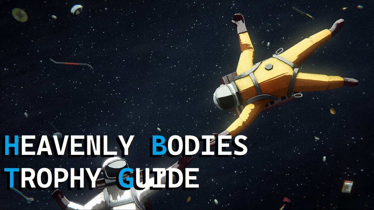 Heavenly Bodies | Full Platinum Guide - YouTube