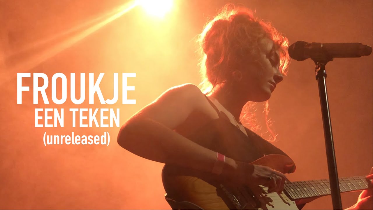 Froukje - Een Teken (unreleased) in Luxor Live, Arnhem 4 november 2021 ...
